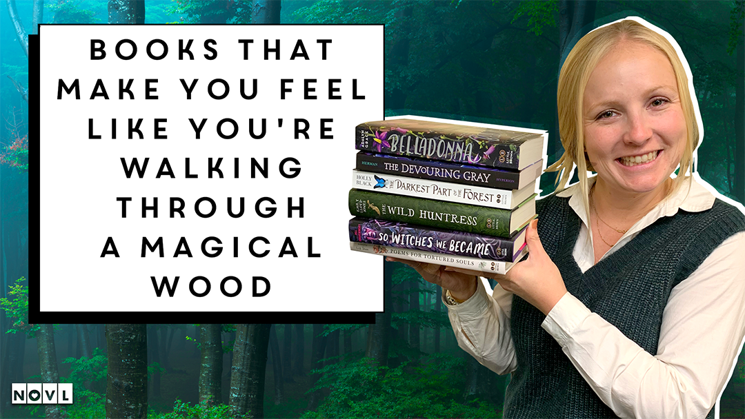 Books that Make You Feel Like You’re Walking Through a Magical Wood ...