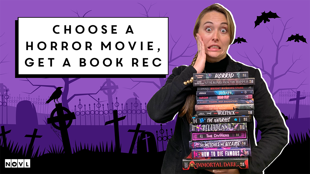 Choose a Horror Movie, Get a Book Just as Scary! | The NOVL